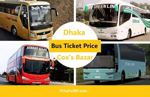 Dhaka to Cox's Bazar Bus Ticket Price & Schedule 2025 Update